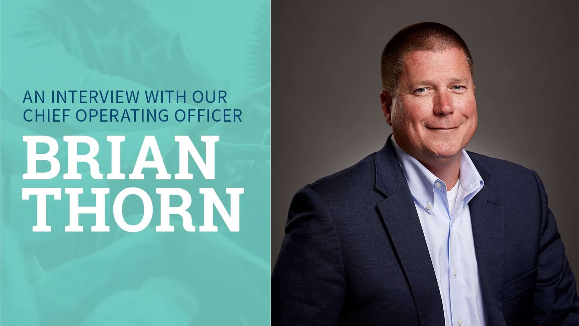 An Interview With Brian Thorn - Pinnacle Treatment Centers