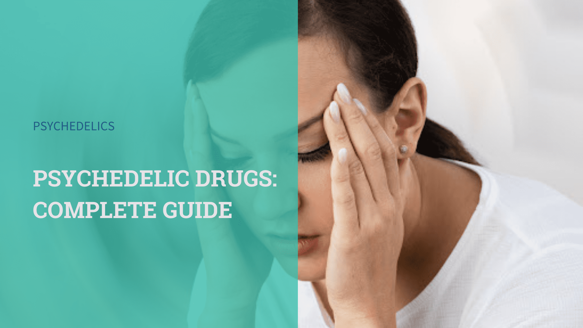 Psychedelic Drugs | Pinnacle Treatment Centers