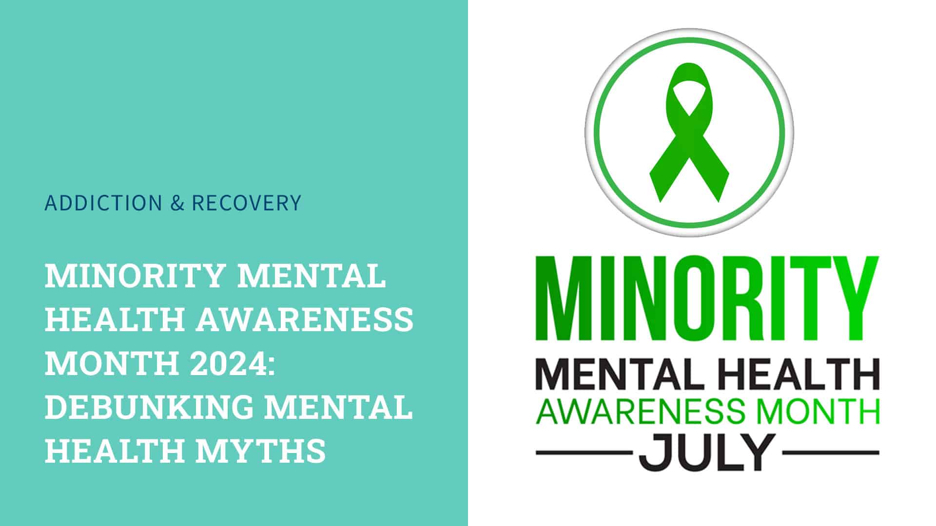 Debunking Mental Health Myths: Minority Mental Health Awareness