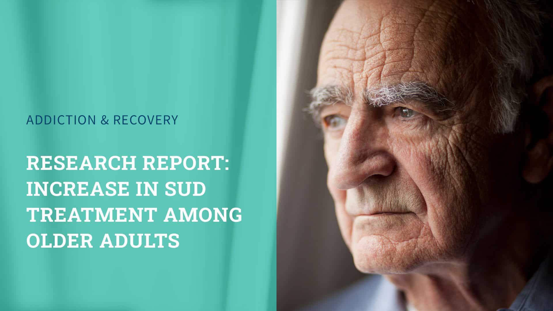 Increase in Substance Use Disorder Treatment Among Older Adults